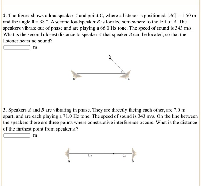 SOLVED: 2. The figure shows loudspeaker A and point C where listener is ...
