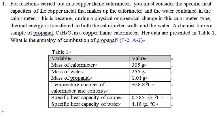 for reactions carried out in a copper flame calorimeter you must ...