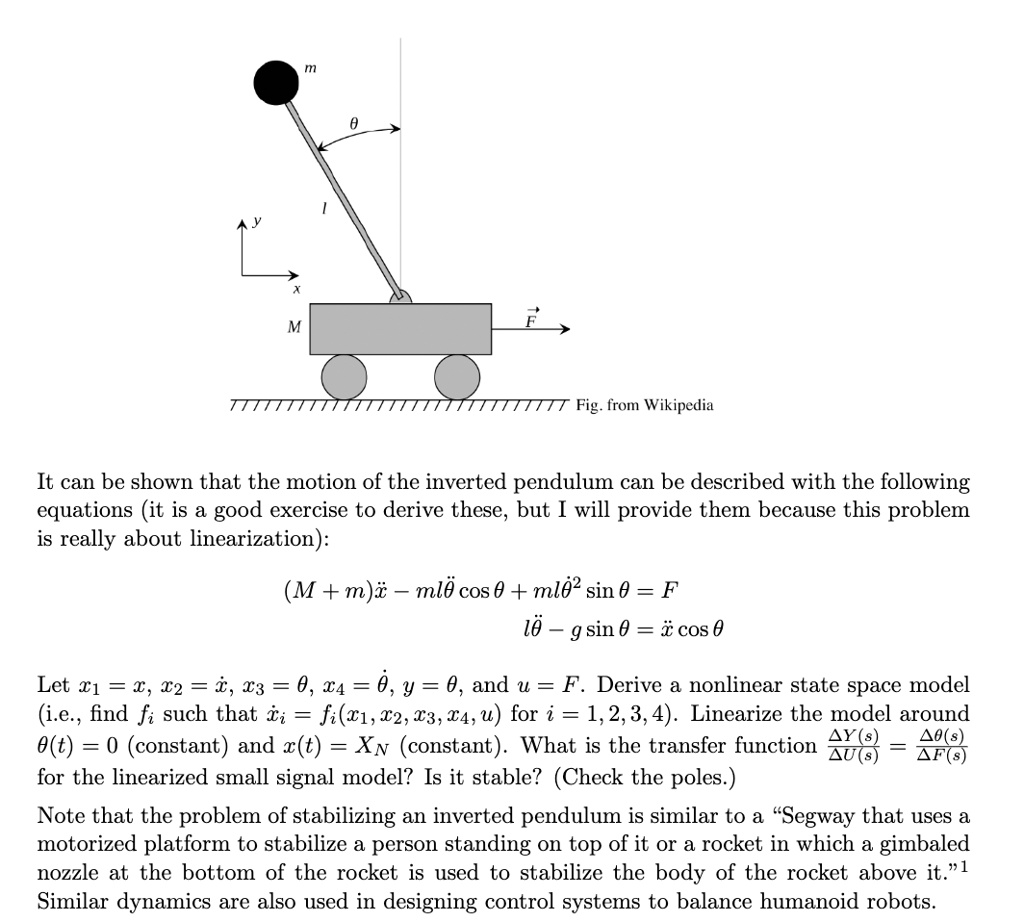 SOLVED: Consider an inverted pendulum on a cart as shown below: Here M is the mass of the cart ...