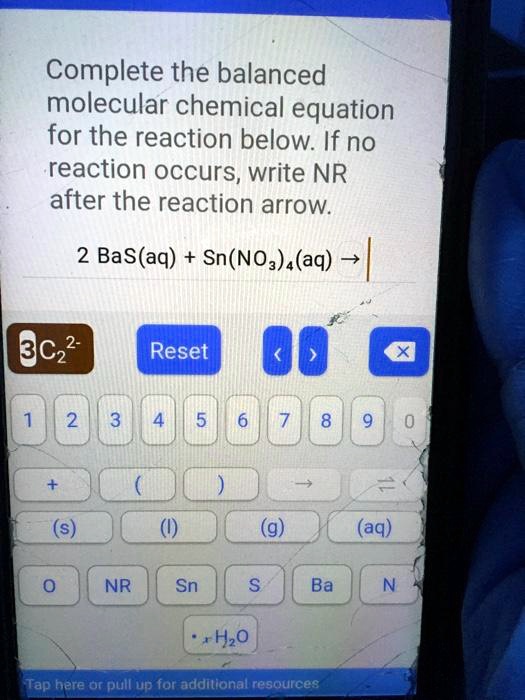 SOLVED: Complete the balanced molecular chemical equation for the ...
