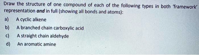 draw the structure of one compound of each of the following types in ...