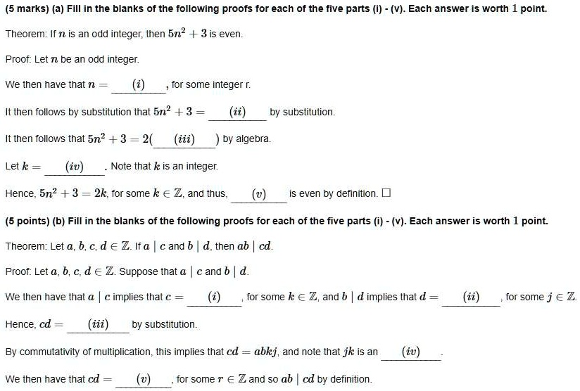 5 marks a fill in the blanks of the following proofs for each of the five parts i v each answer ...