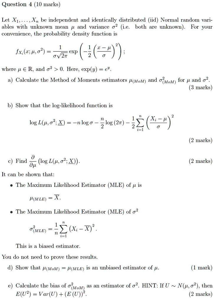 question 4 10 marks let x1 xn be independent and identically ...