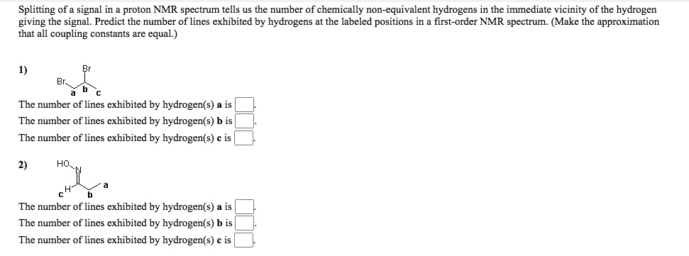 SOLVED: Splitting of a signal in proton NMR spectrum tells uS the ...