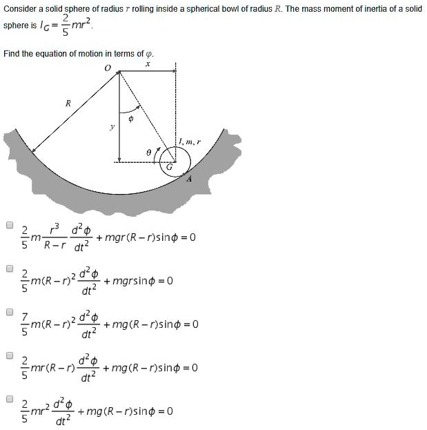 SOLVED: Consider a solid sphere of radius r rolling inside a spherical ...