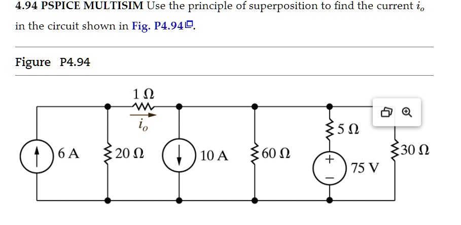 4.94 PSPICE MULTISIM Use the principle of superposition to find the ...