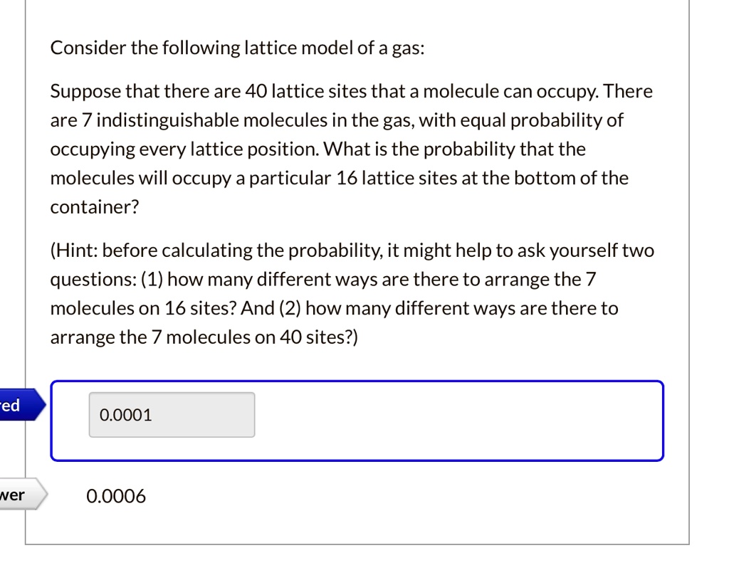 Solved Consider The Following Lattice Model Of A Gas Suppose That