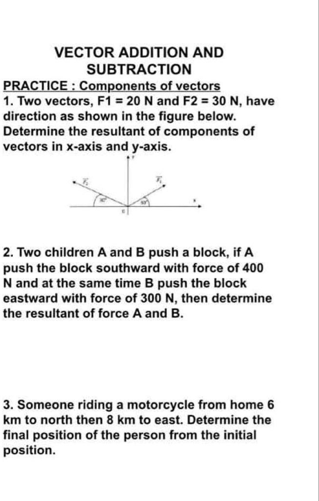 vector addition and subtraction practice components of vectors two ...
