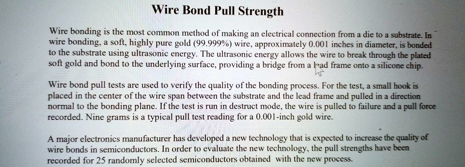 wire bond pull strength wire bonding is the most common method of ...