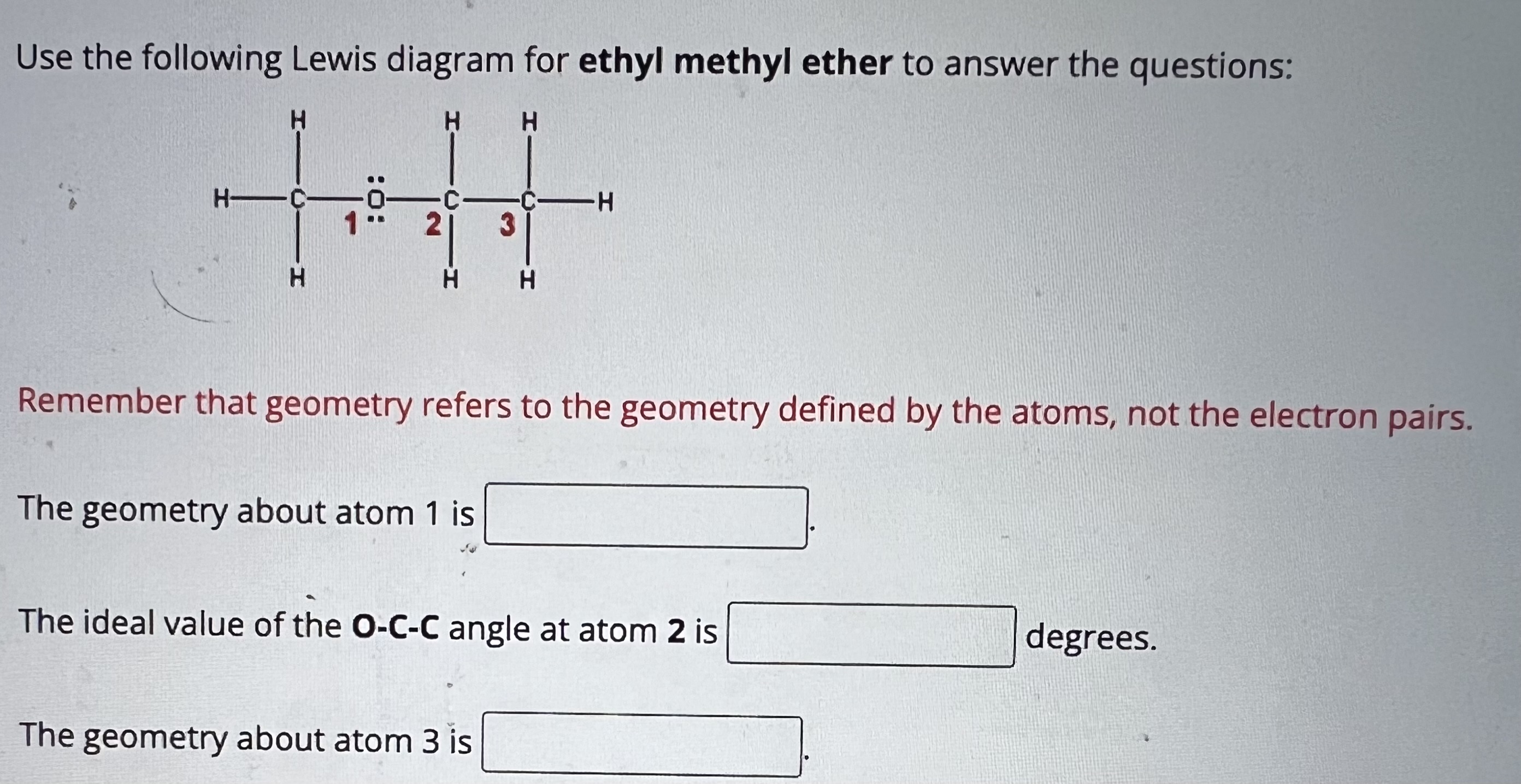 SOLVED: Use the following Lewis diagram for ethyl methyl ether to ...
