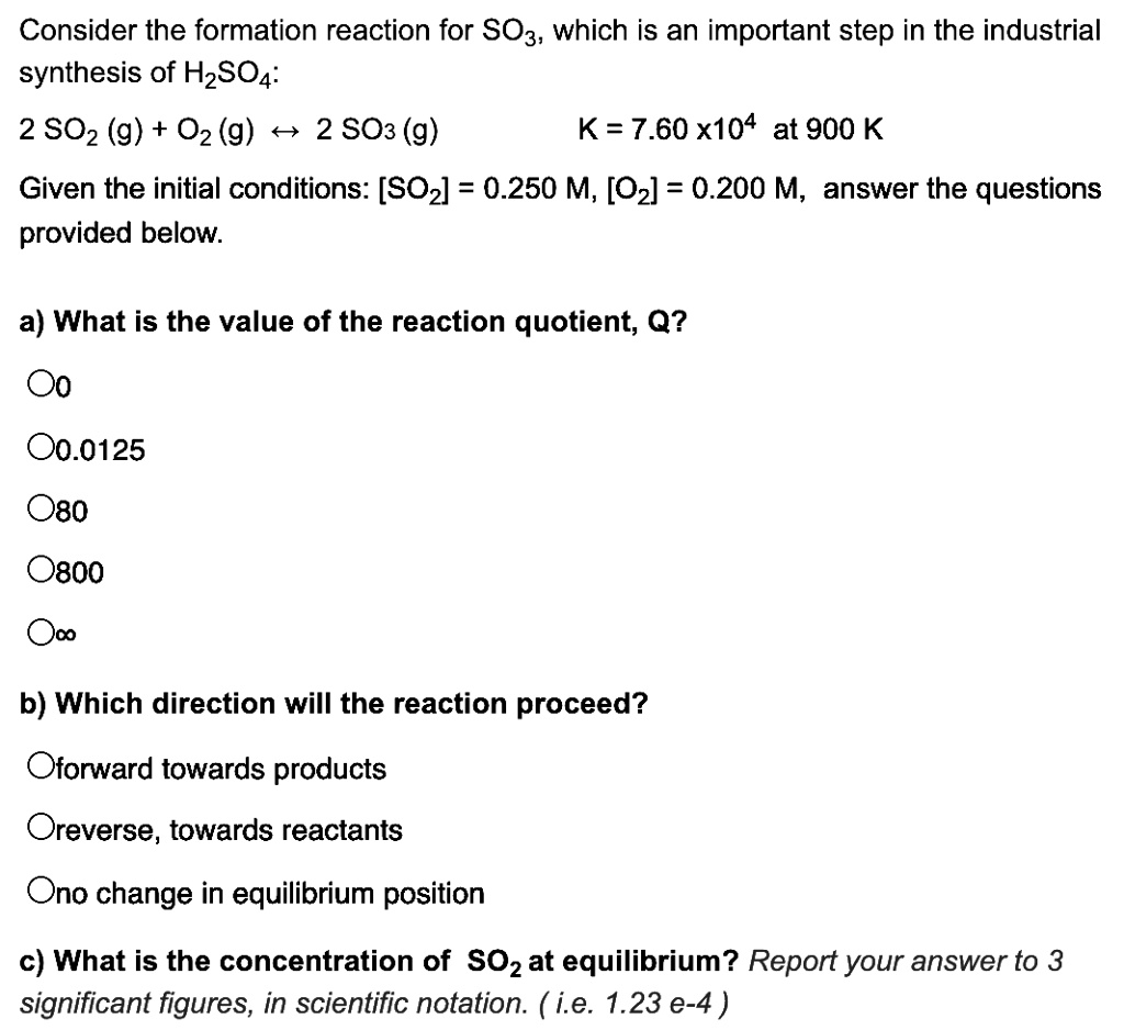 Consider the formation reaction for SO3, which is an important step in ...