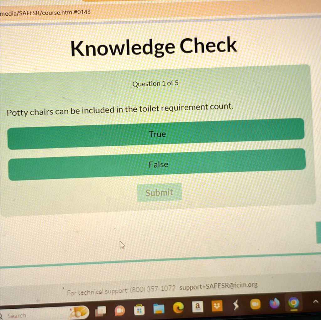 Knowledge Check Question 1 of 5 Potty chairs can be included in the toilet requirement count ...