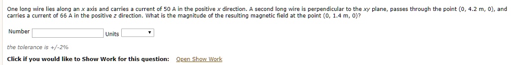 SOLVED: One ong wire lies along axis and carries cutrent 50 A in the ...