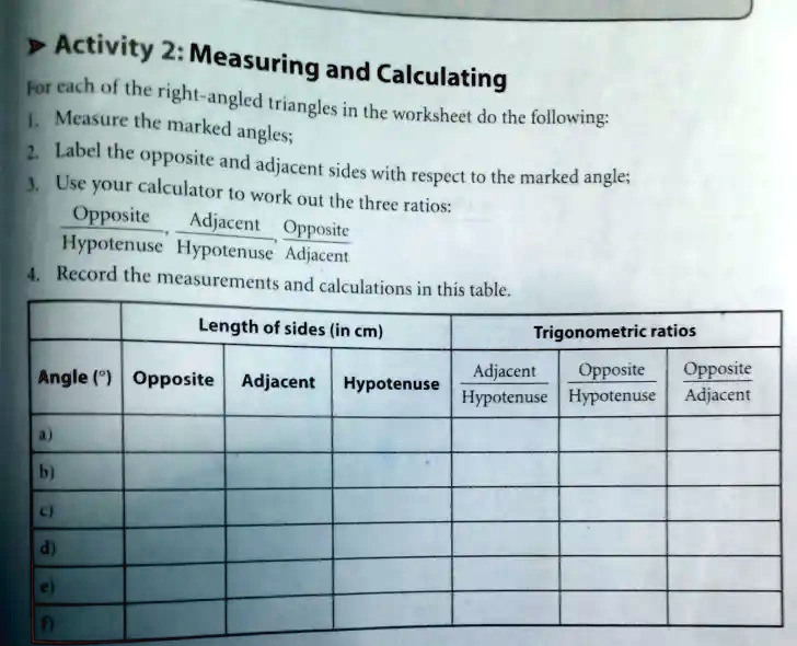 SOLVED: Activity 2: Measuring and Calculating For cach of the right- Measure the angled ...
