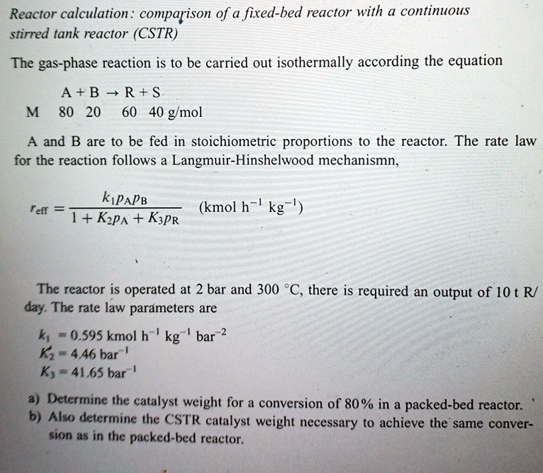 reactor calculation comparison of a fixed bed reactor with a continuous stirred tank reactor ...