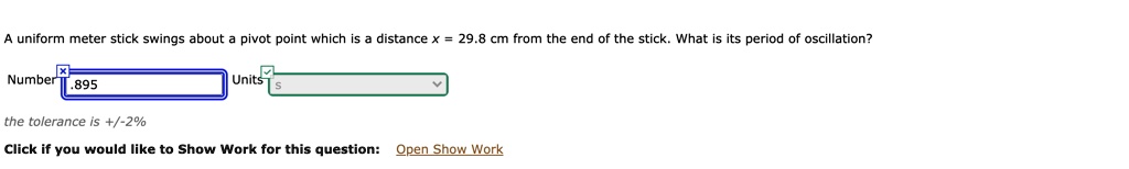 A uniform meter stick swings about a pivot point which is a...