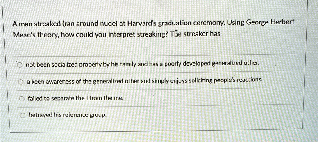 A man streaked (ran around nude) at Harvard's graduation ceremony ...
