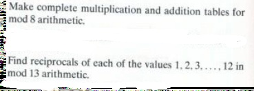 SOLVED: Make complete multiplication and addition tables for mod ...
