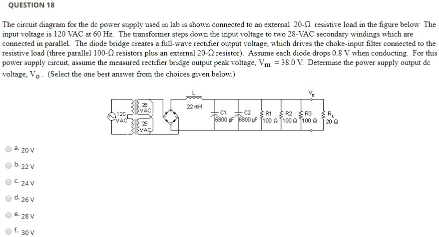 SOLVED: The circuit diagram for the DC power supply used in the lab is shown connected to an ...