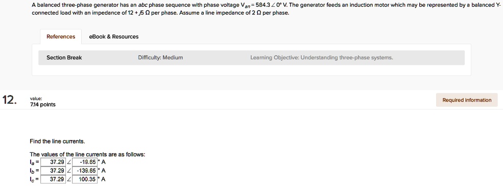 SOLVED: A balanced three-phase generator has an abc phase sequence with ...