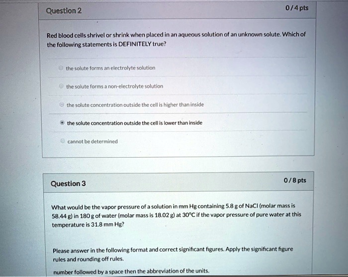 question 2 04pts red blood cells shrivel or shrink when placed in an ...