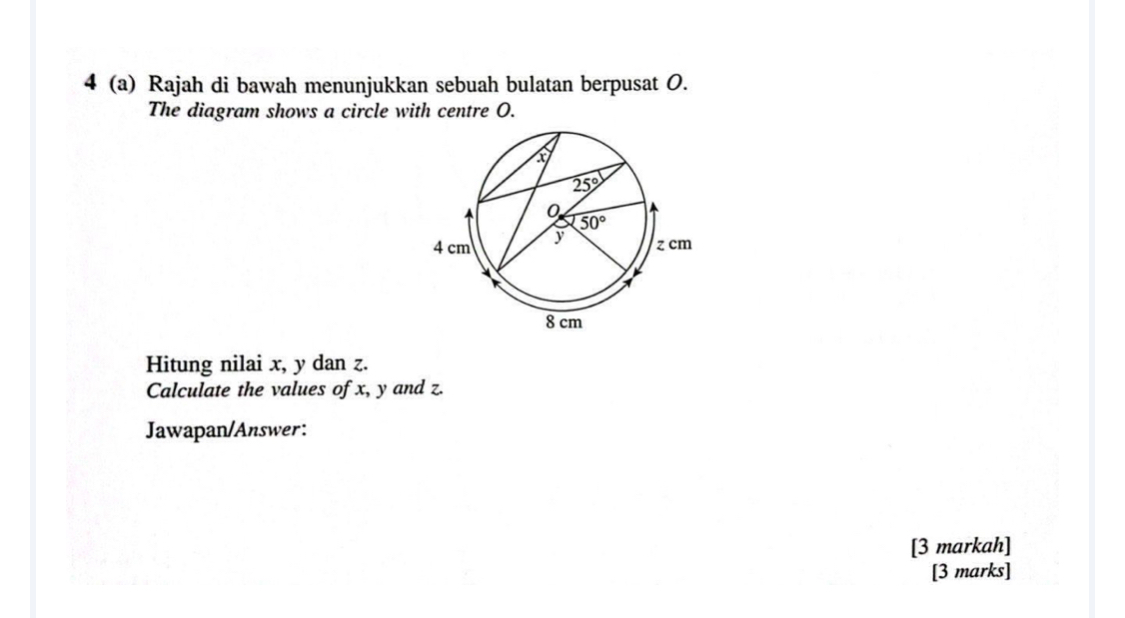 4 (a) Rajah di bawah menunjukkan sebuah bulatan berpusat O. The diagram ...