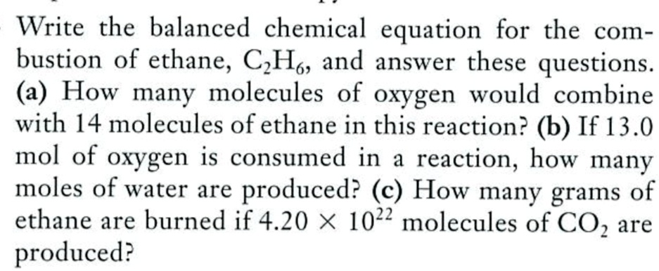 SOLVED: Write the balanced chemical equation for the combustion of ...