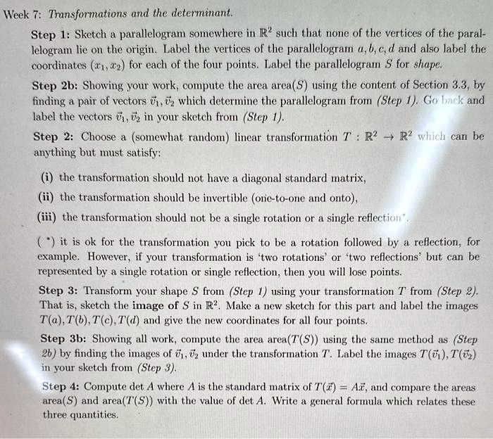 SOLVED: Texts: help please Week 7: Transformations and the determinant Step 1: Sketch a ...