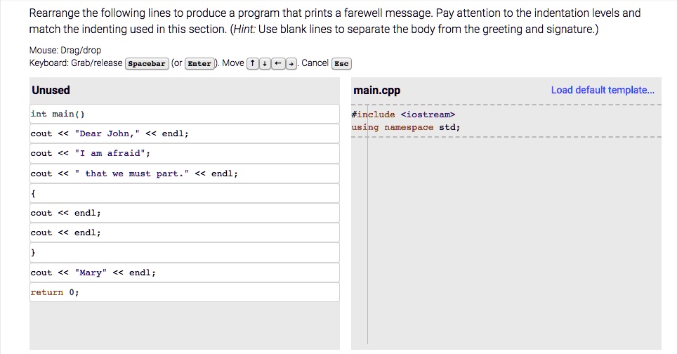 [GET ANSWER] Rearrange the following lines to produce a program that ...