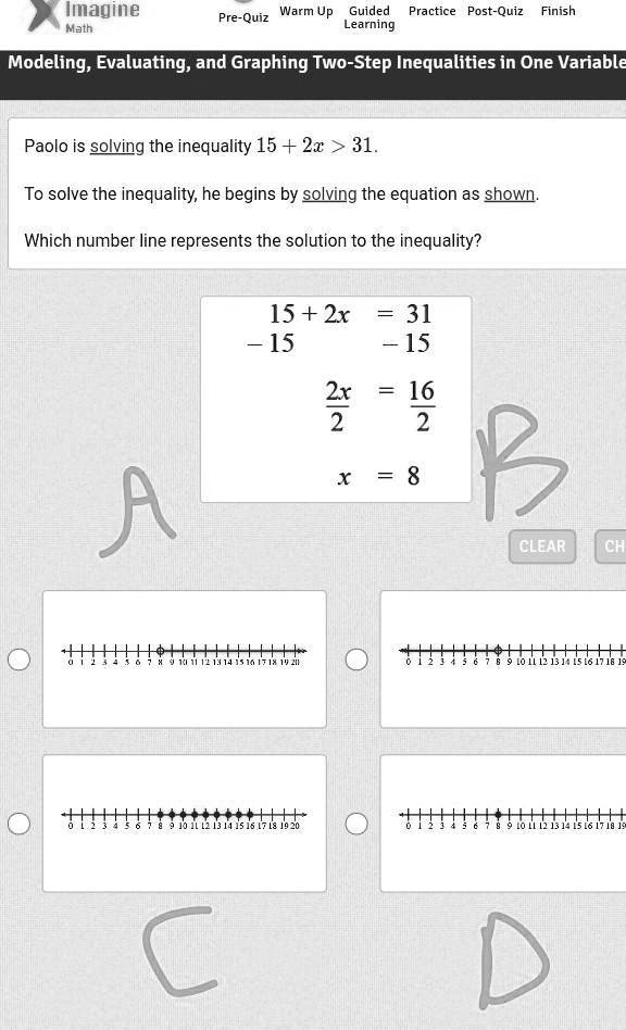SOLVED: Paolo is solving the inequality 15 + 2x > 31. To solve the ...