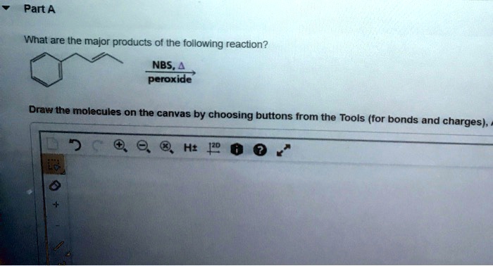 Part A What are the major products of the following reaction? NBS ...