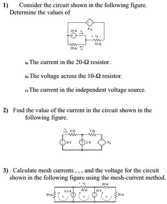SOLVED: 1) Consider the circuit shown in the following figure Determine the values of 100 200 ...