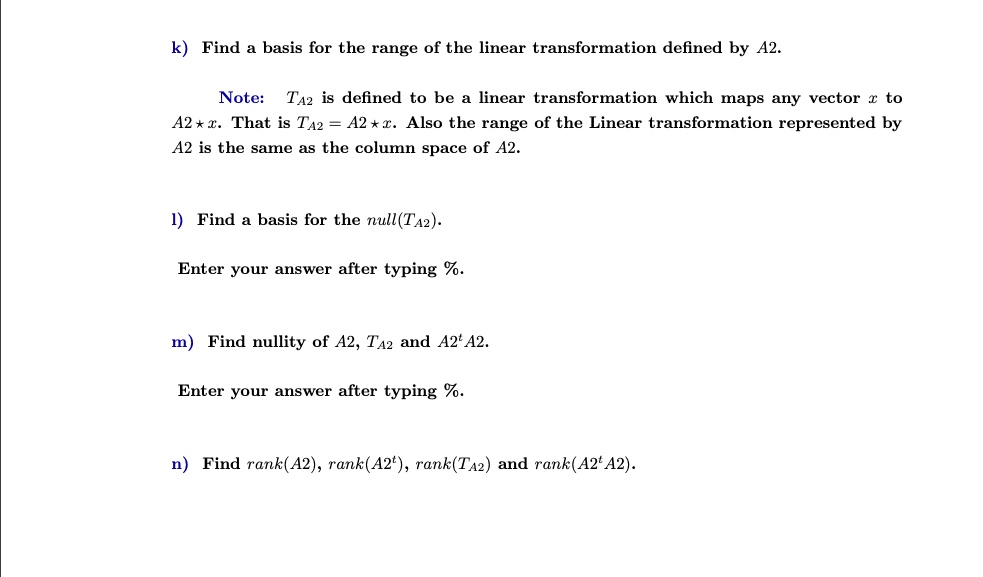 k find basis for the range of the linear transformation defined by a2 ...