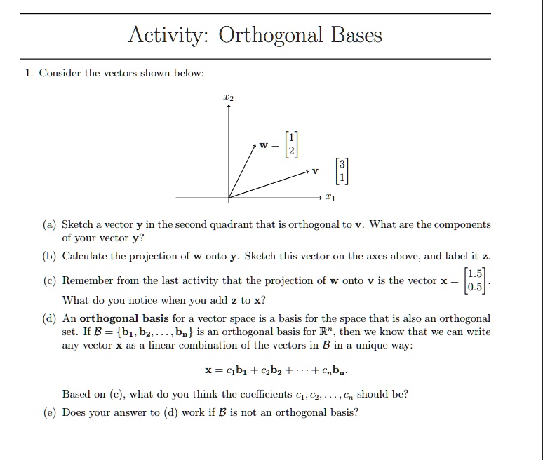 activity orthogonal bases consider the vectors shown below sketch ...