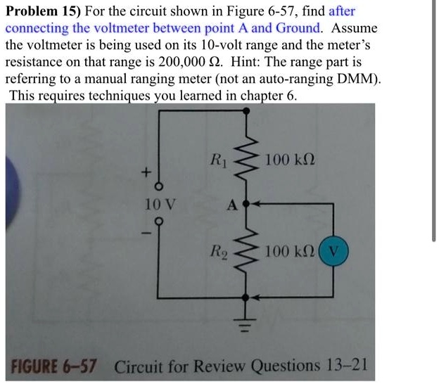 SOLVED: Problem 15For the circuit shown in Figure 6-57,find after ...
