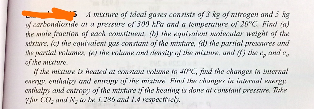 a mixture of ideal gases consists of 3 kg of nitrogen and 5 kg of ...