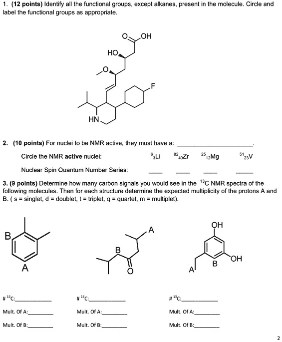 12 points identify all the functional groups except alkanes present in ...