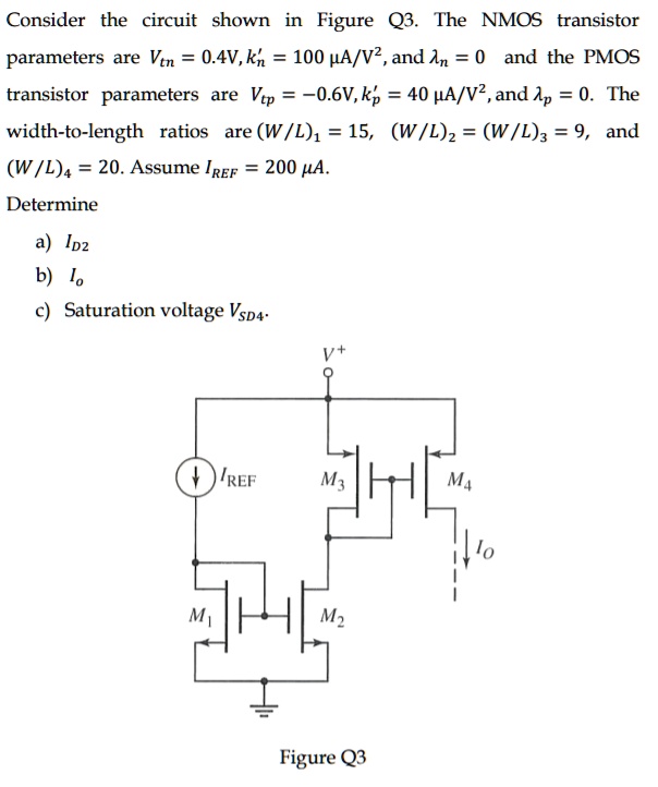 Solved Consider The Circuit Shown In Figure Q3 The Nmos Transistor