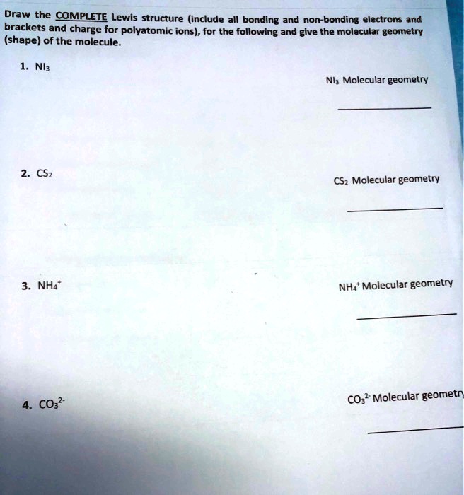 Draw the complete lewis structure include all bonding and...