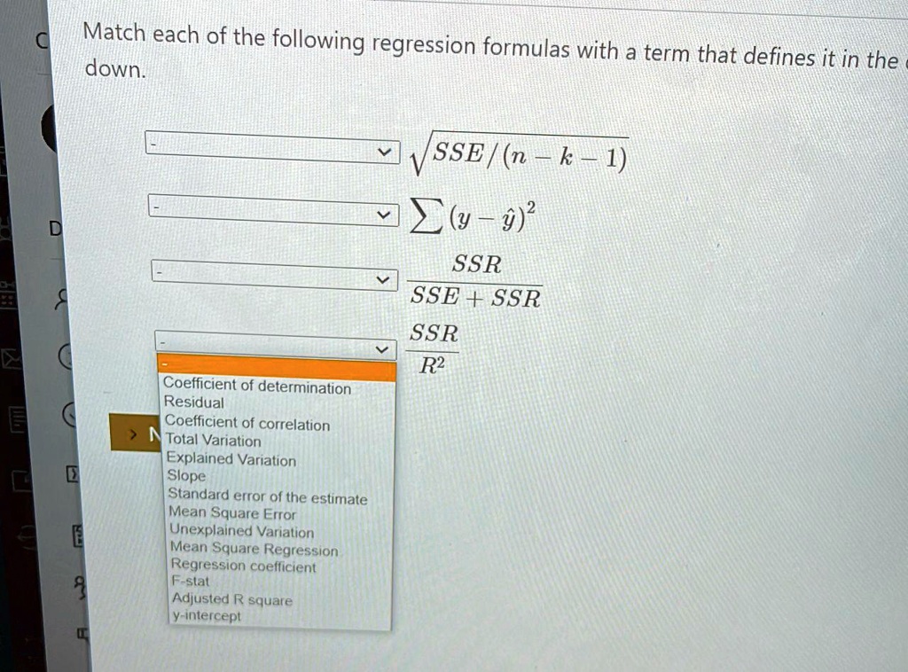 Match each of the following regression formulas with a term that ...