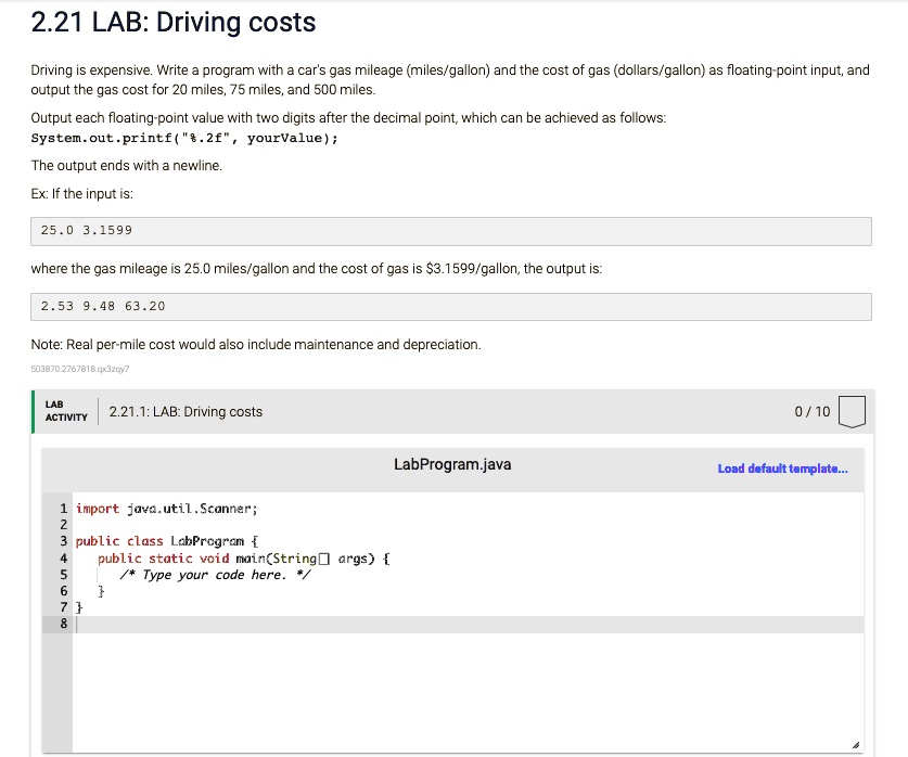 Texts: IN JAVA 2.21 LAB: Driving costs Driving is expensive. Write a program with a car's gas ...