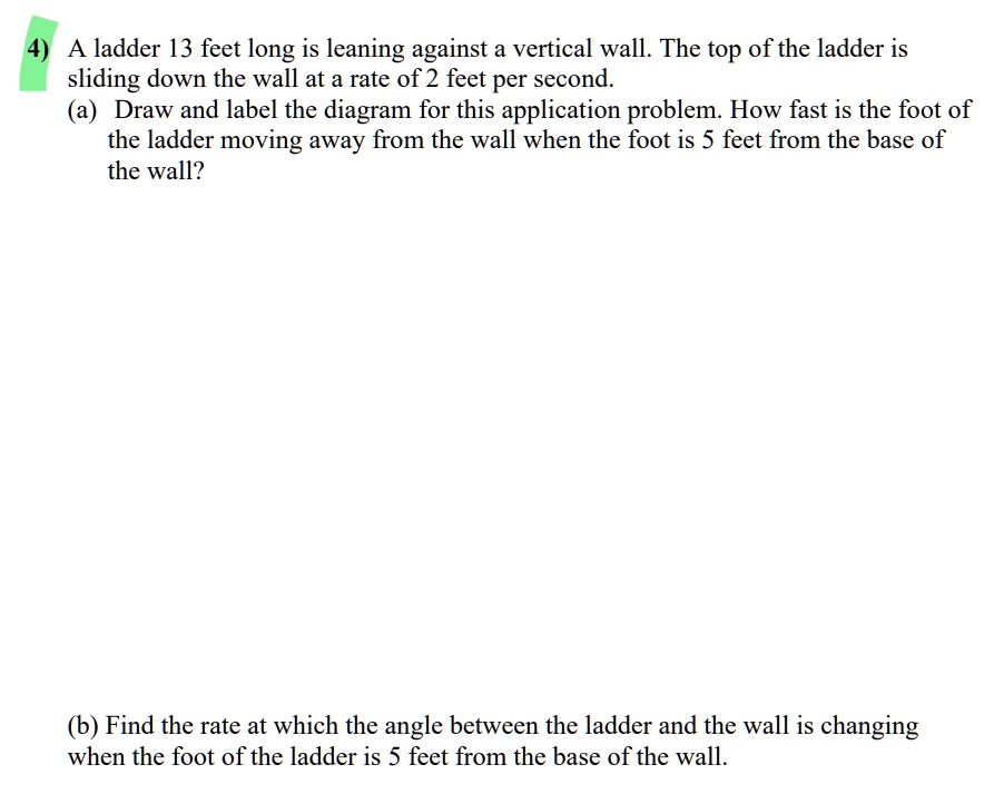 SOLVED: A ladder 13 feet long is leaning against a vertical wall. The ...