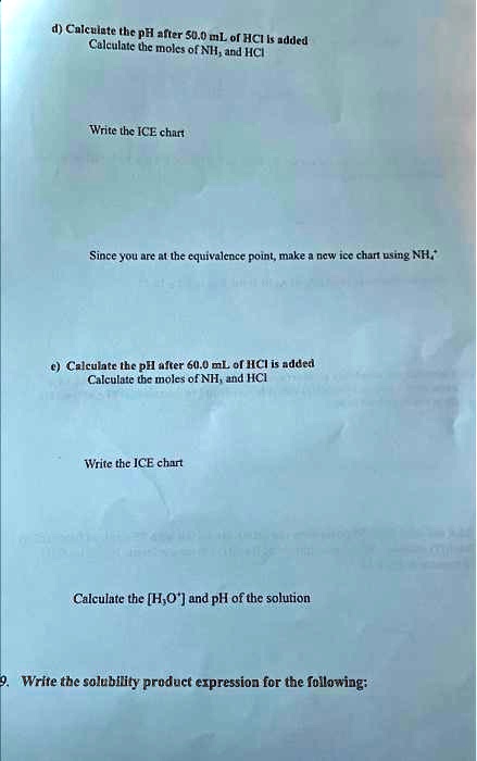 Calculate the pH after 50.0 mL of HCl is added. Calculate the moles of ...