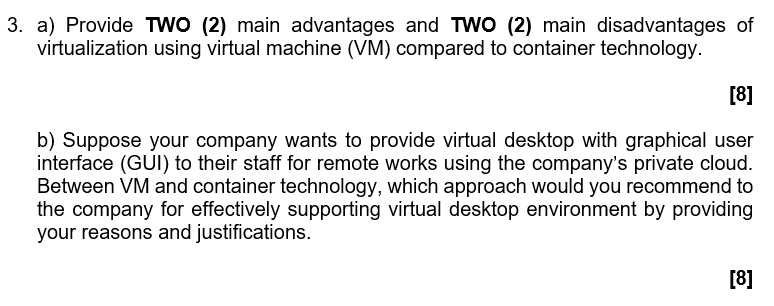 Solved Provide Two 2 Main Advantages And Two 2 Main Disadvantages