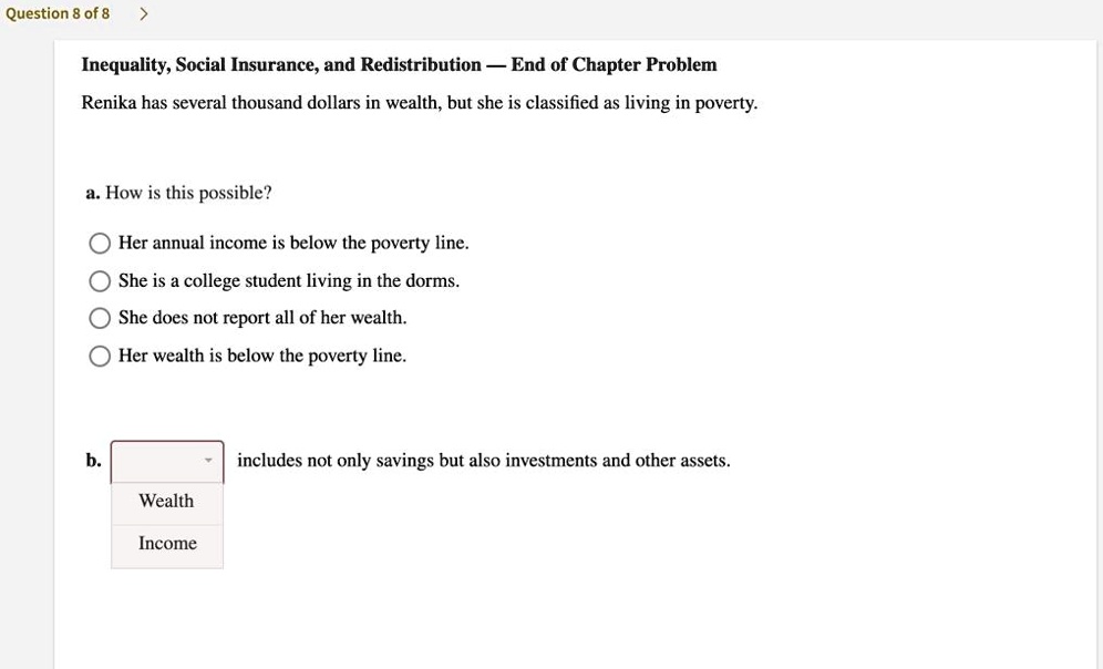 [GET ANSWER] Question 8 of 8 Inequality, Social Insurance, and ...