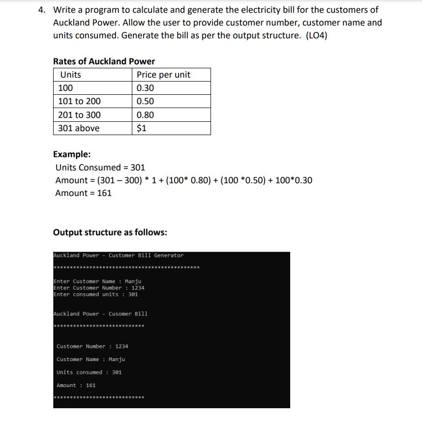 SOLVED: Write a program to calculate and generate the electricity bill for the customers of ...