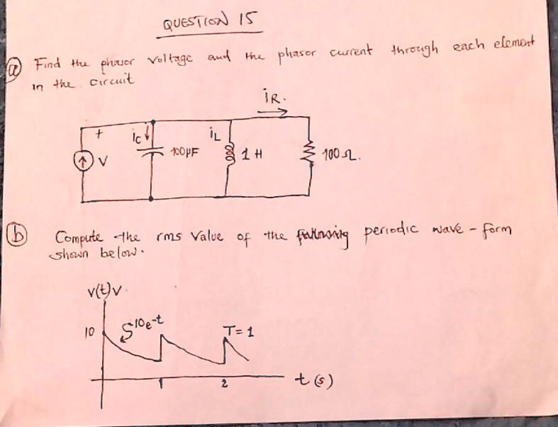 SOLVED: The O2 QUESTION IS Find the four voltage across the phasor current through each element ...