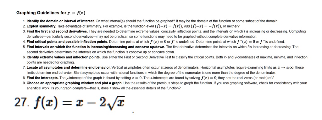SOLVED: Graphing Guidelines for SV) Identify the domain or interval of ...