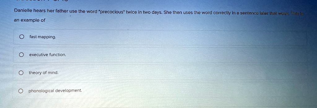 Danielle hears her father use the word "precocious" twice in two days ...