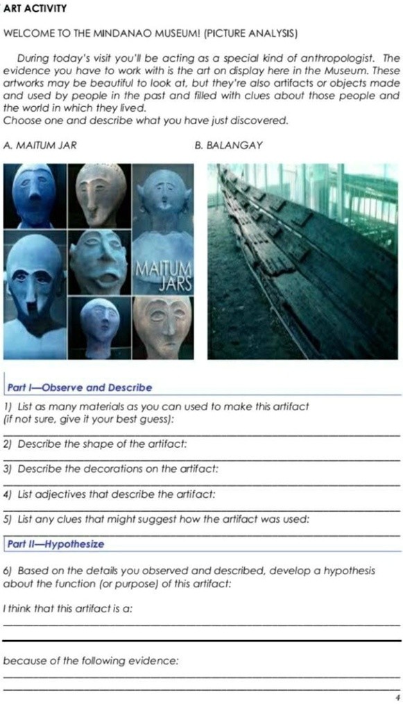 SOLVED: ART ACTIVITY WELCOME TO THE MINDANAO MUSEUM! (PICTURE ANALYSIS ...